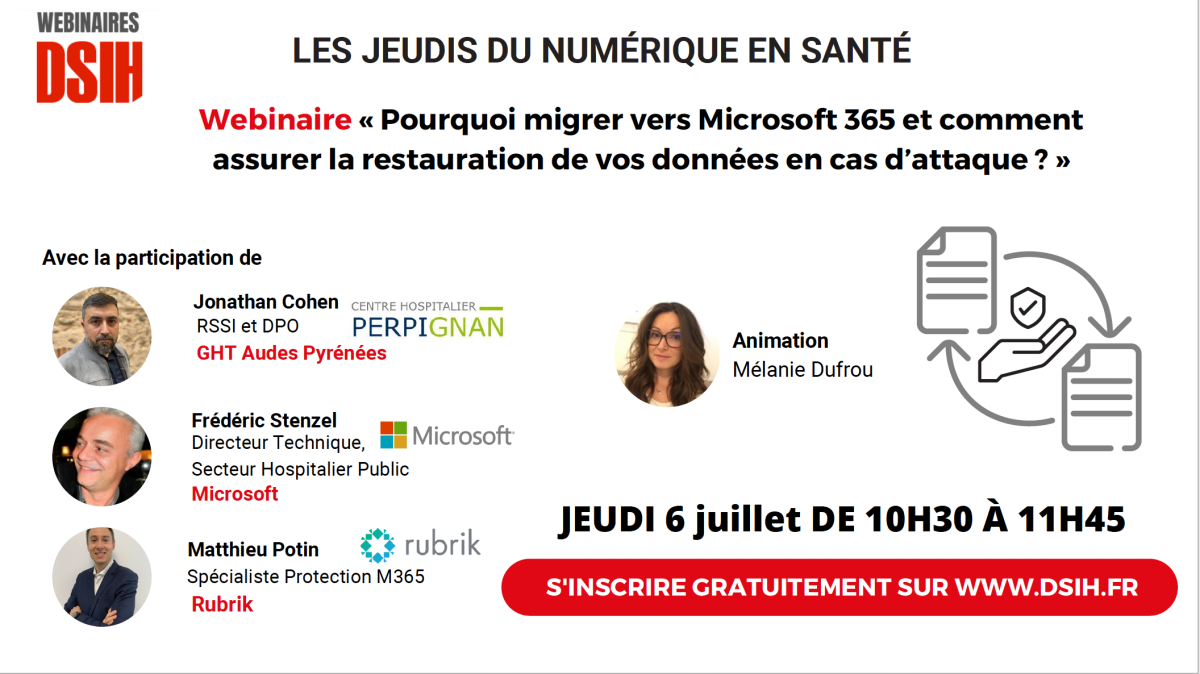 #Webinaire DSIH | Jeudi 06/07 Cybersécurité : pourquoi