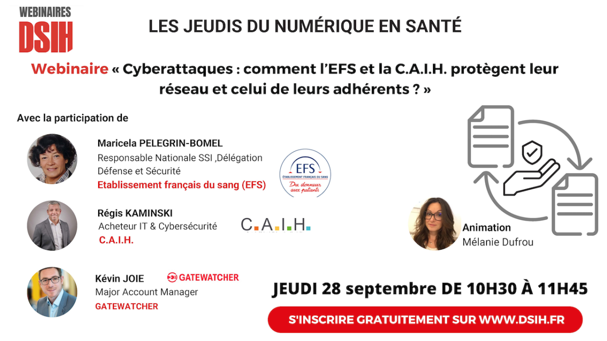 #Webinaire DSIH | Jeudi 28/09 « Cyberattaques : comment